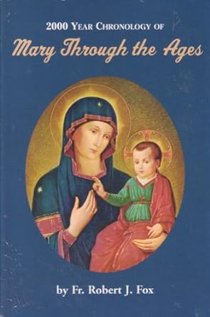 Mary Through the Ages – Fidelity Books and Pieties