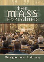 The Mass Explained – Fidelity Books and Pieties